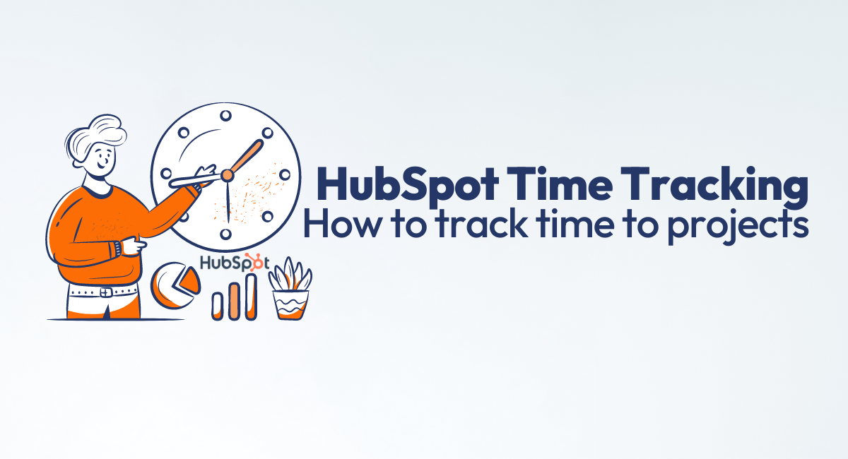 HubSpot Project Time Tracking: How to Track Time to Projects